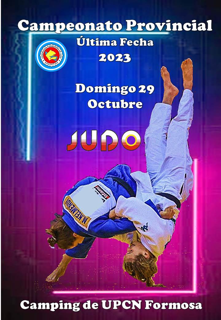 CAMPEONATO PROVINCIAL 2023 -ULTIMA FECHA | Federación Formoseña de Judo